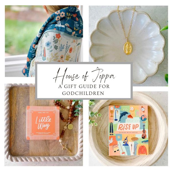 A Gift Guide for Godchildren – House of Joppa